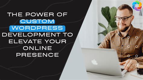 5 benefits of custom wordpress website development