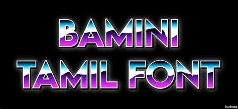 Bamini Tamil Font Text Effect And Logo Design Font
