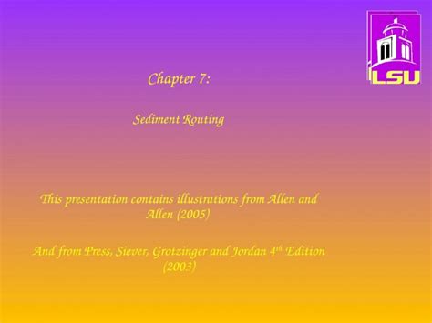 PPTX Chapter 7 Sediment Routing This Presentation Contains Illustrations From Allen And Allen
