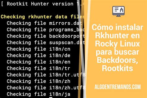 C Mo Instalar Rkhunter En Rocky Linux Para Buscar Backdoors Rootkits