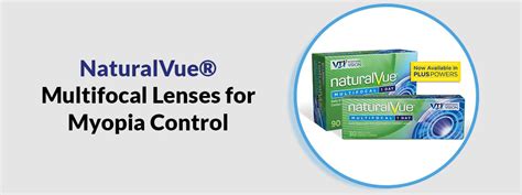 Naturalvue Multifocal Lenses For Myopia Management