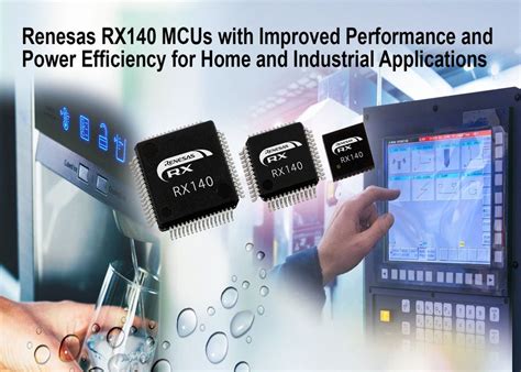Renesas Lancia Gli Mcu Rx140 Con Prestazioni Raddoppiate Ed Efficienza Renesas Lancia Gli Mcu Rx140 Con Prestazioni Raddoppiate Ed Efficienza
