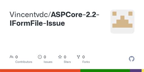 Github Vincentvdcaspcore 22 Iformfile Issue