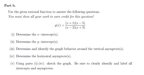 Solved Part B Use The Given Rational Function To Answer The