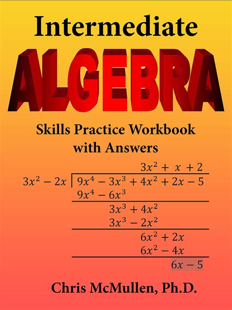 Intermediate Algebra Skills Practice Workbook With Answers Functions Radicals Polynomials