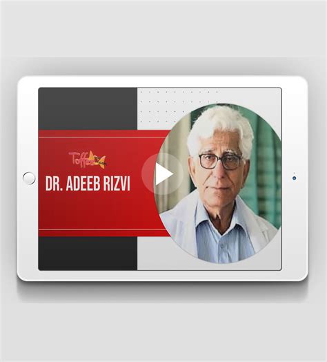 Dr Adeeb Rizvi Toffeetv