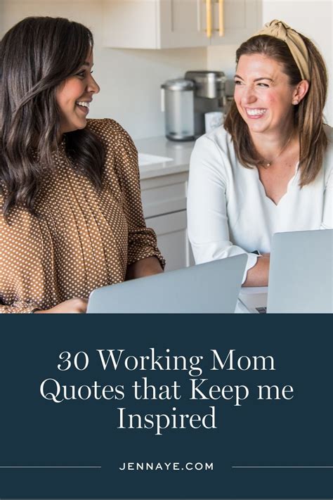 Being A Working Mom Quotes