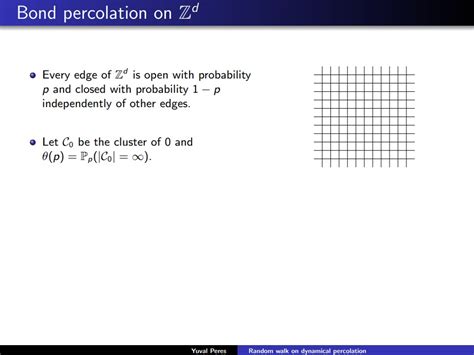 random walk on dynamical percolation yuval peres presentations