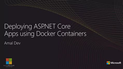 Deploying Asp Net Core Apps In Docker Containers Ppt