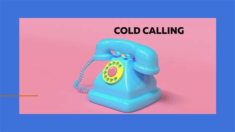 Cold Call Inevitable And Unavoidable