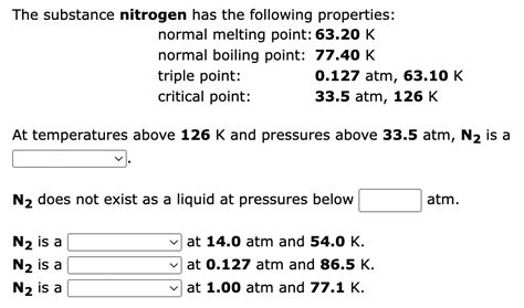 [solved] The Substance Nitrogen Has The Following Propert