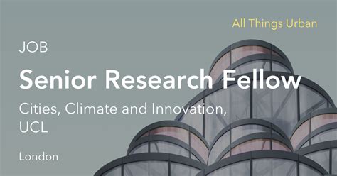 All Things Urban Senior Research Fellow In Cities Climate And
