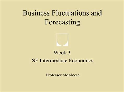 Business Fluctuation And Modeling Forcasting Ppt