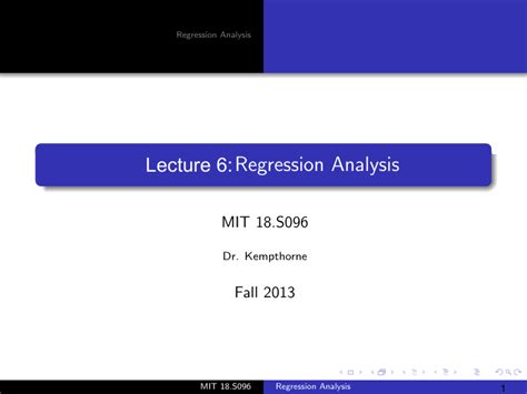 Regression Analysis Lecture 6: OLS, Gauss-Markov, GLS - MIT 18.S096