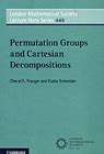 Permutation Groups And Cartesian Decompositions Mathematical Association Of America