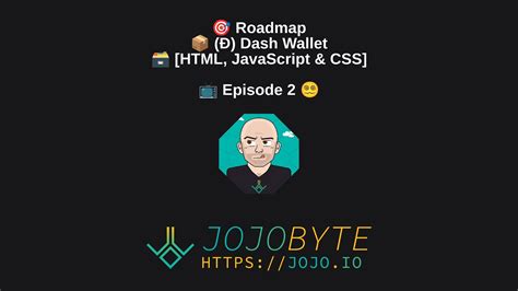 🎯 Roadmap 📦 Ð Dashincubator Dash Wallet 🗃️ Markdown 📺 Episode 2 😵