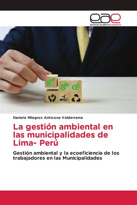 La Gestión Ambiental En Las Municipalidades De Lima Perú