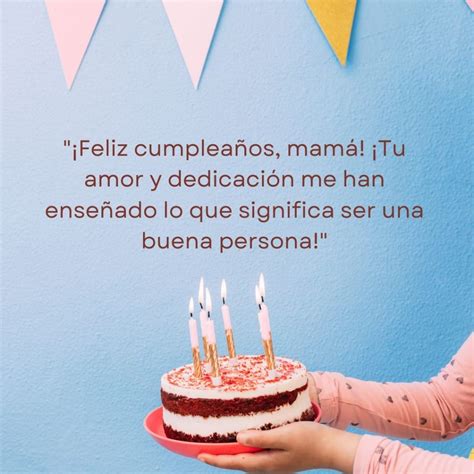 Frases De Feliz Cumpleaños Mamá Con Imágenes 15 Formas Sinceras Y