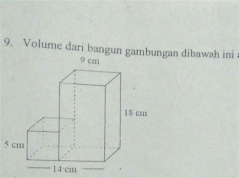 Hitung Volume Gabungan Selesaikan Soal Soal Di Bawah Ini Hitunglah