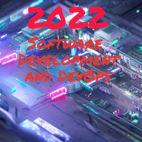 What Was Rocking In 2022 DevOps And Software Development Andriy Bilous
