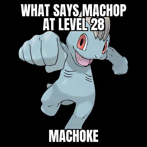 What Says Machop At Level 28 R Pokemon