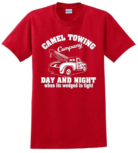 Camel Towing Company Crude Retro Tow Truck Funny T Shirt 1123 Seknovelty