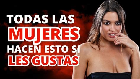 👉18 Señales De Que Una Mujer Quiere Contigo Pero Intenta No Demostrarlo