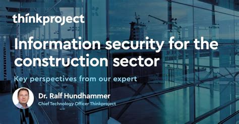 Informationsecurity Constructionmanagement Thinkproject
