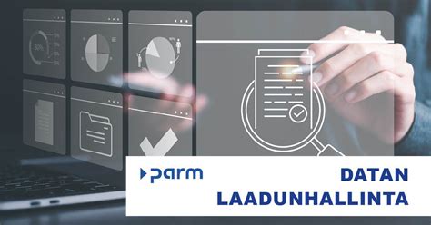 Datan Laadunhallinta Parm Ag