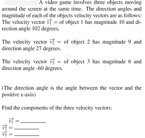 Solved A Video Game Involves Three Objects Moving Around The Chegg
