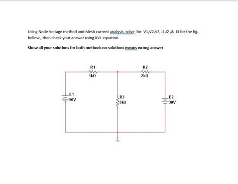 solved using node voltage method and mesh current analysis