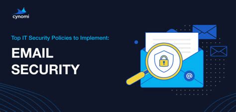 Top It Security Policies To Implement Email Security Cynomi
