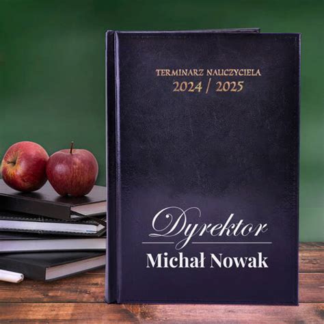 Kalendarz Nauczycielski Dla Dyrektora Nauczyciela Specially U Pl Prezenty