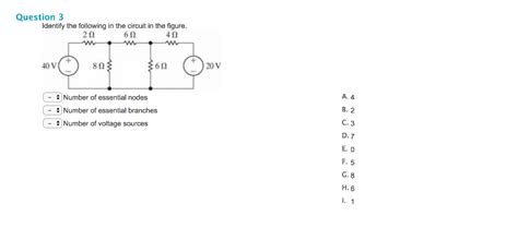 solved identify the following in the circuit in the figure