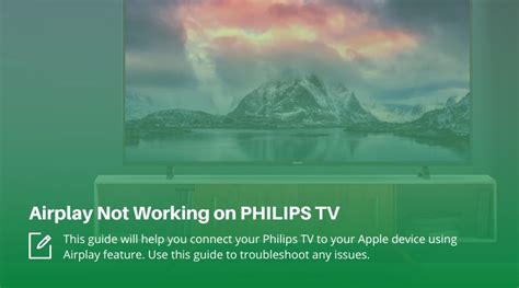 Airplay Not Working On Philips Tv Worked