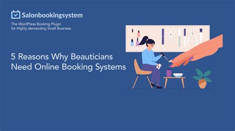 5 Reasons Why Beauticians Need Online Booking Systems Salon Booking
