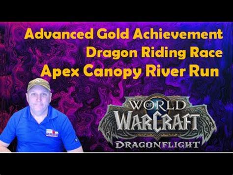 PFP WoW DF Apex Canopy River Run Advanced Gold Achievement YouTube