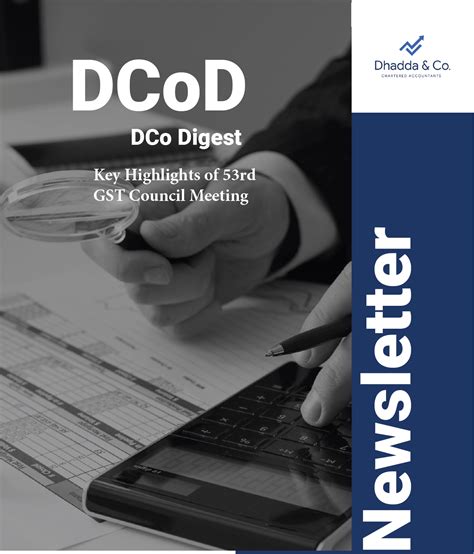 Dco Digest Key Recommendations 53rd Gst Council Meeting Dhadda And Co