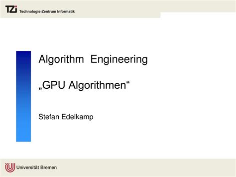 PPT Algorithm Engineering GPU Algorithmen PowerPoint Presentation ID 6046440