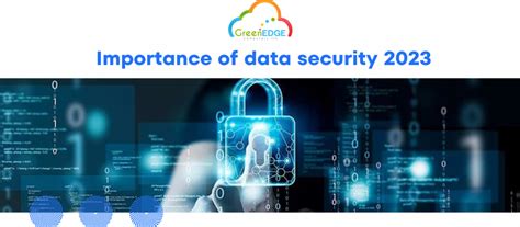 Importance Of Data Security 2023 Green Edge Computers