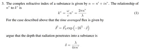 Solved The Complex Refractive Index Of A Substance Is Chegg