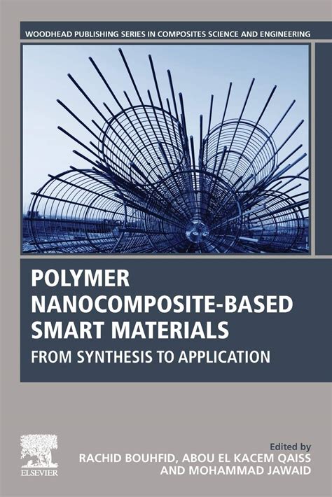 Polymer Nanocomposite Based Smart Materials From Synthesis To