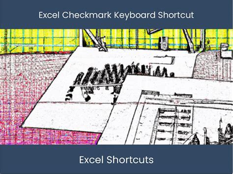 Shortcut To Insert Checkmark In Excel Excel