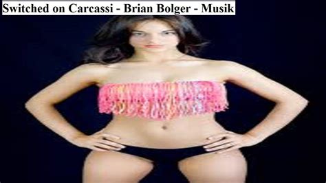 Switched On Carcassi Brian Bolger Musik Youtube