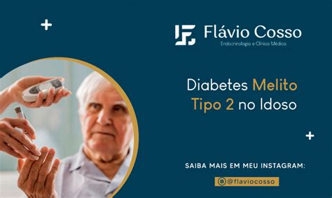 Diabetes Mellitus Tipo 2 No Idoso