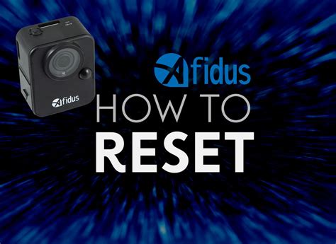 Camera Reset