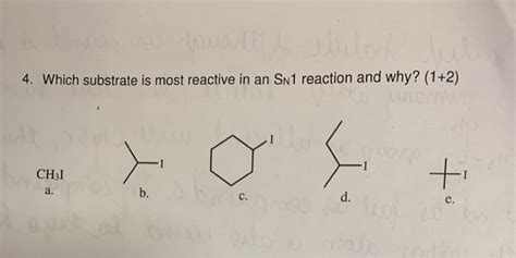 Solved Which substrate is most reactive in an SN1 reaction | Chegg.com