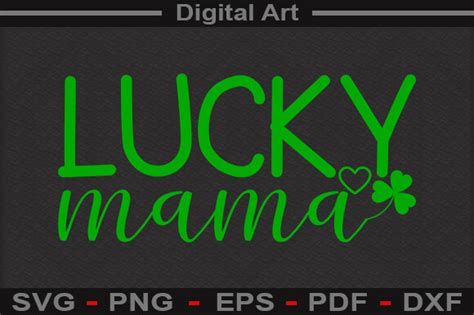 Lucky Mama SVG File Graphic By Exclusive Craft Store Creative Fabrica
