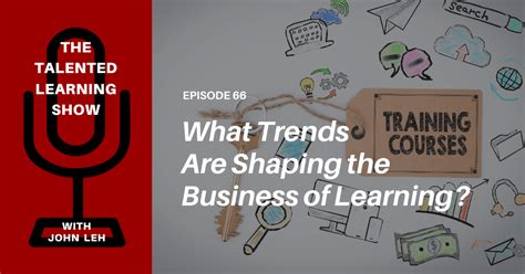 extended enterprise learning trends podcast with barry kelly