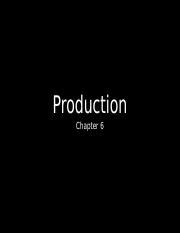 CH 6 Production F22 Pptx Production Chapter 6 Short Run Production